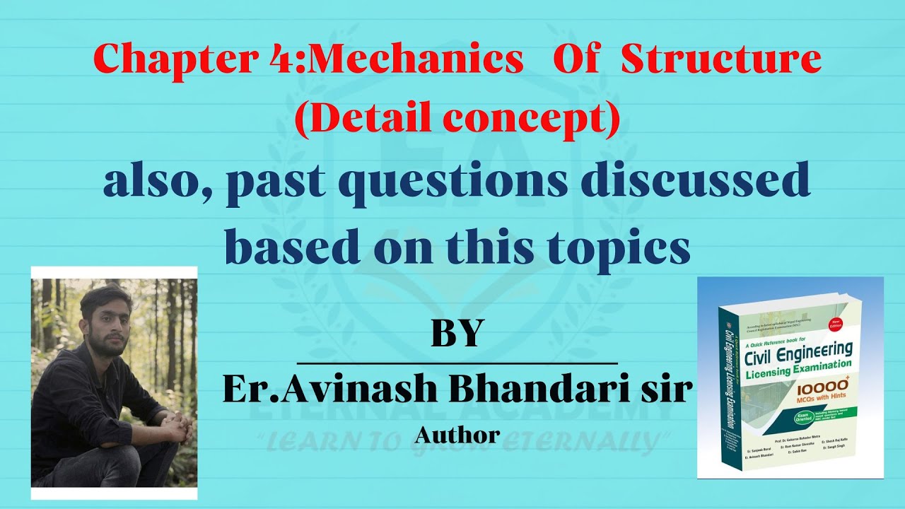 Chapter 4:Mechanics Of structure Based On NEC Syllabus For Civil Engineering By Er.Avinash ...
