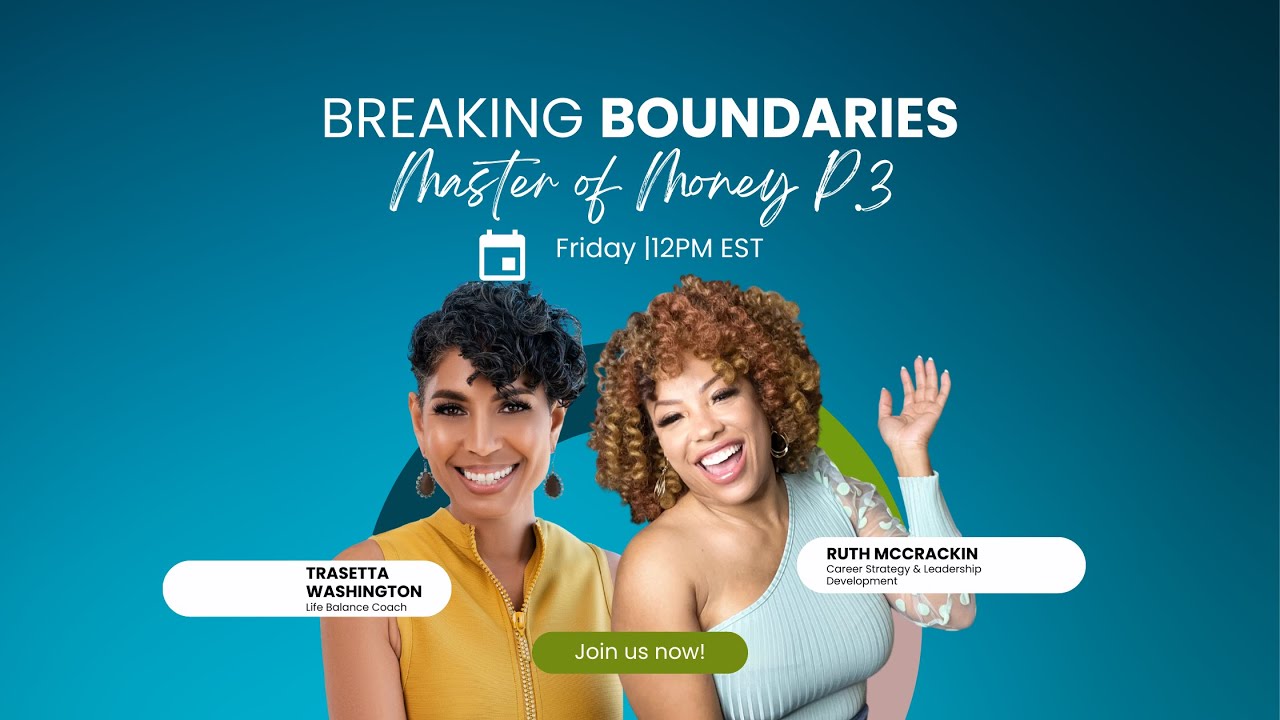 Ep. #31 Mastery Money Part 3 - Breaking Boundaries Podcast - YouTube