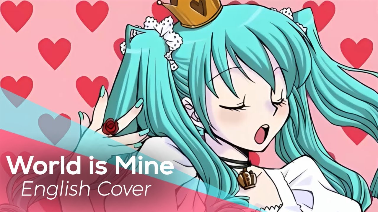 World is Mine (English Cover) 【Junebug 】 - YouTube