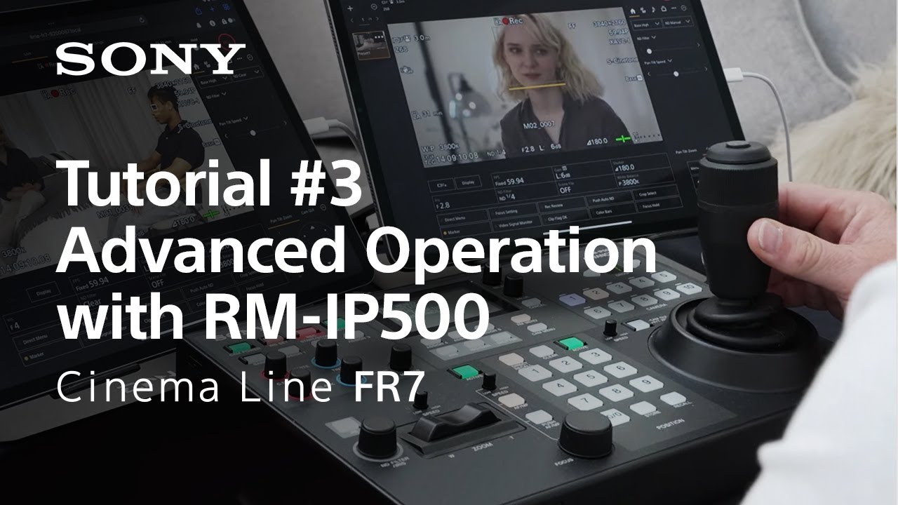 Tutorial #3 | Advanced Operation with RM-IP500 Controller | Cinema Line ...