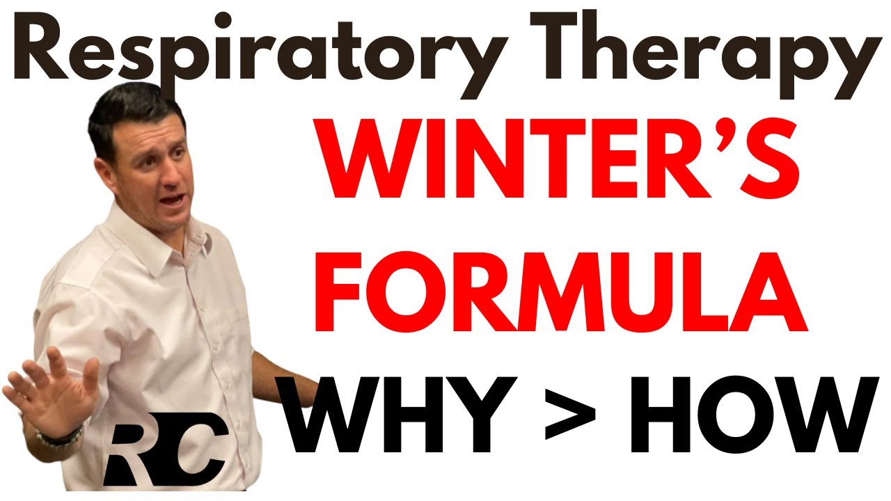 Respiratory Therapy - Winter's Formula - YouTube