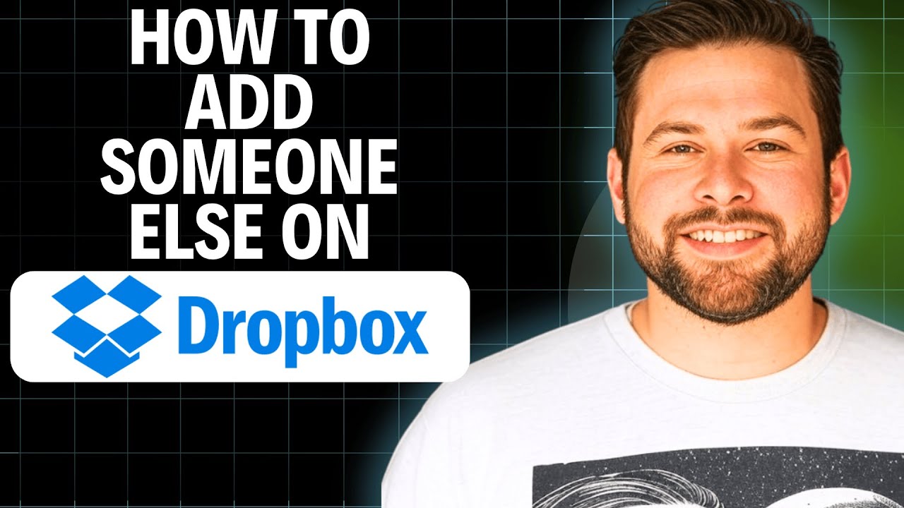 How To Add Someone Else On A Dropbox 2025 (Step By Step) - YouTube