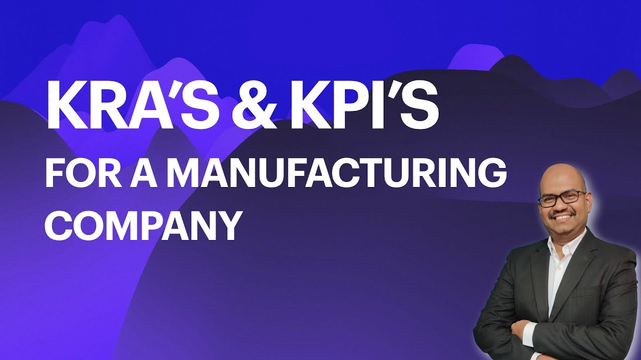 KRA And KPI For Manufacturing Company Examples Of KRA KPIs YouTube kra-and-kpi-for-manufacturing-company-examples-of-kra-kpis-youtube