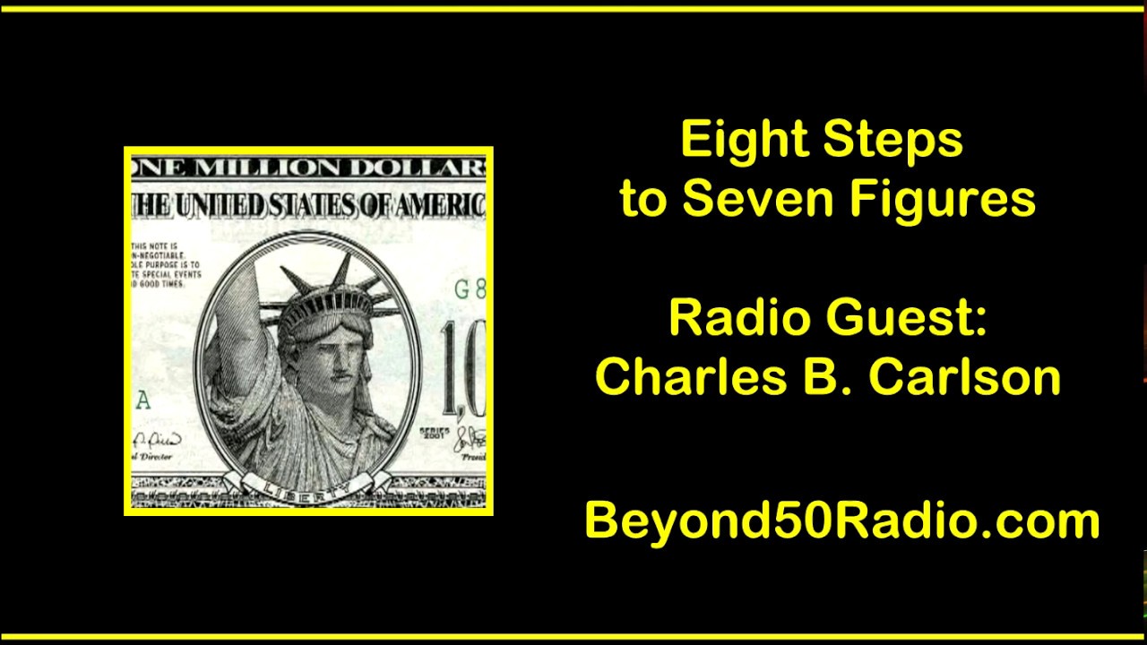 Eight Steps to Seven Figures - YouTube