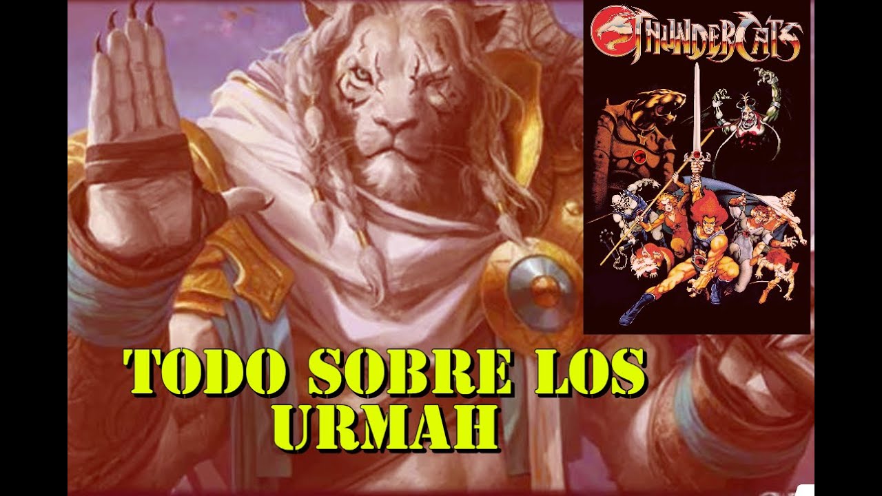 LOS URMAH RAZA FELINA EXTRATERRESTRE/Thundercats - YouTube