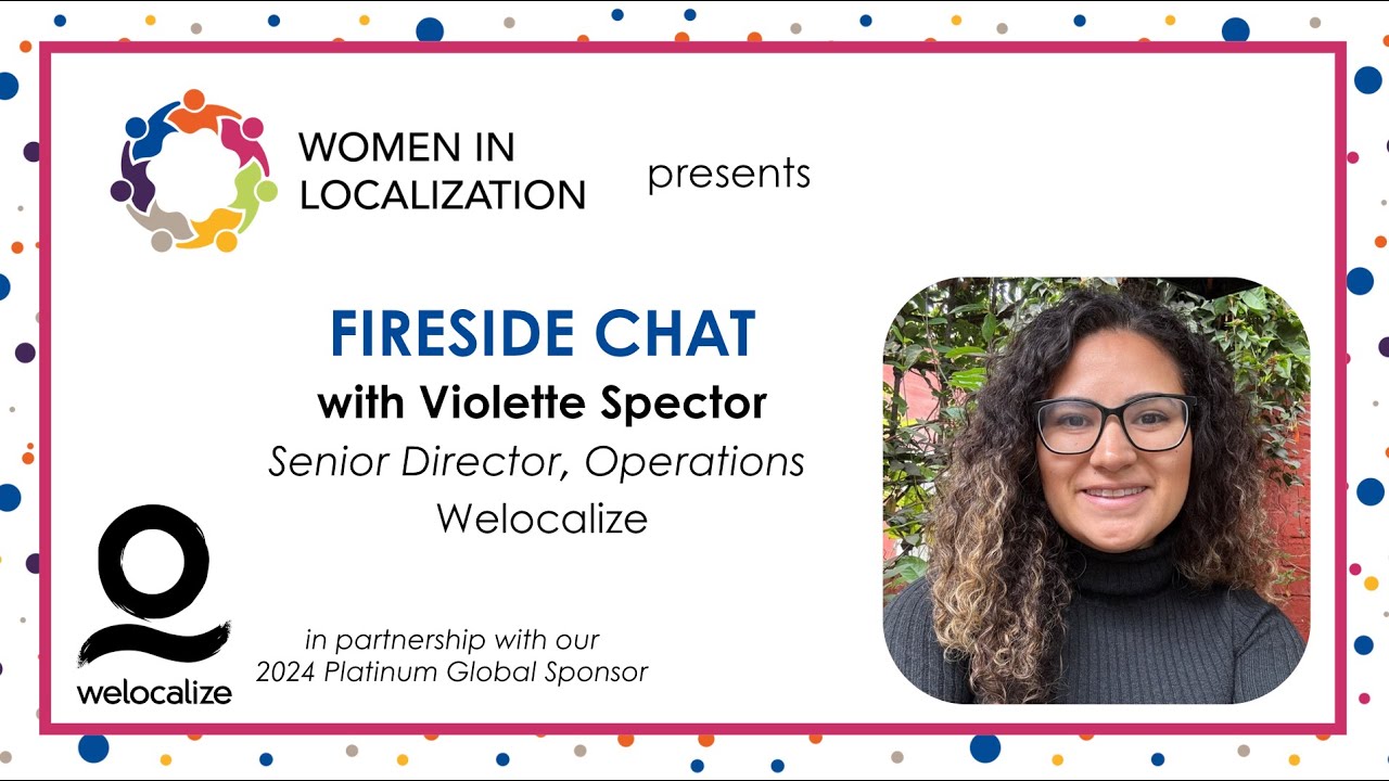 Fireside Chat with Violette Spector | Women in Localization - YouTube