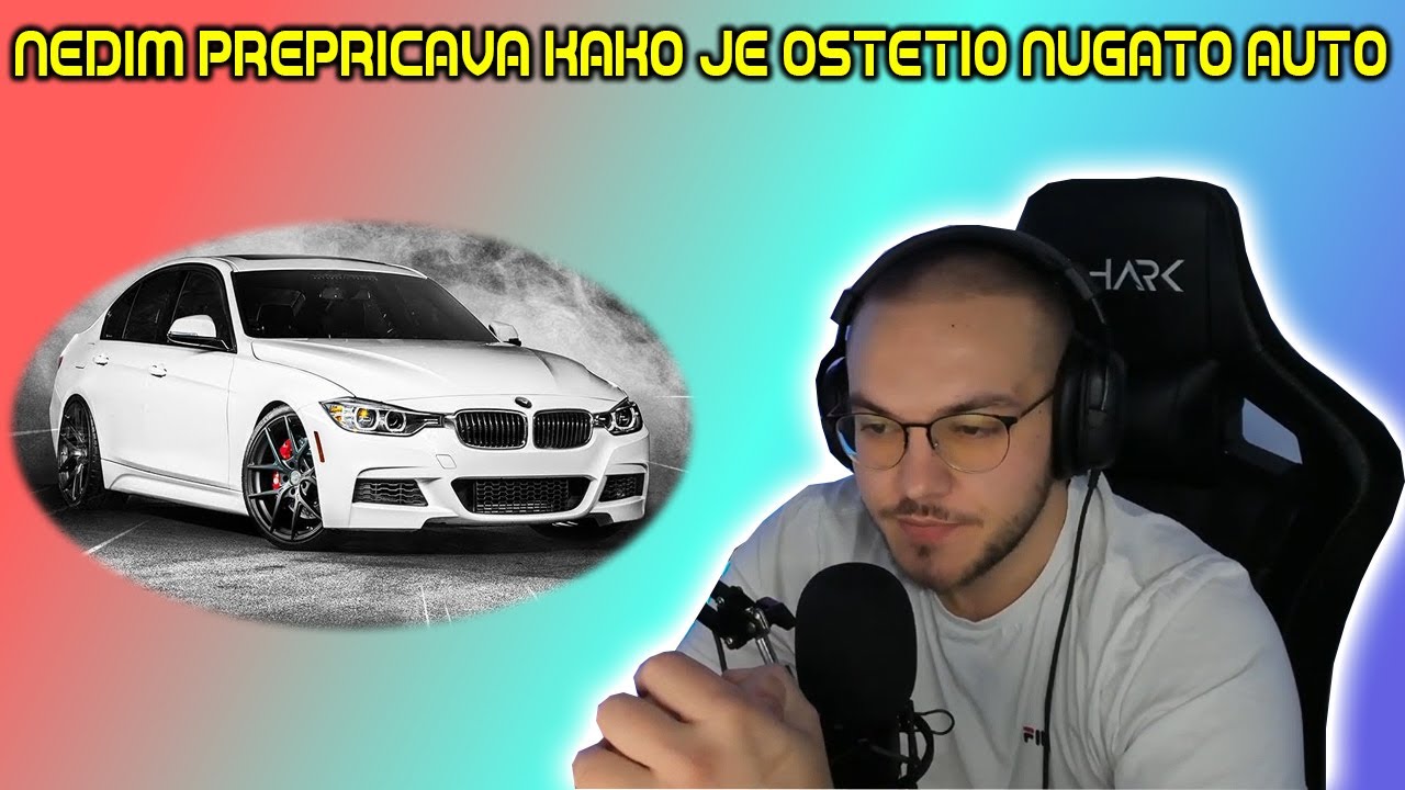 NEDIM PREPRICAVA KAKO JE OSTETIO NUGATOV AUTO! - YouTube