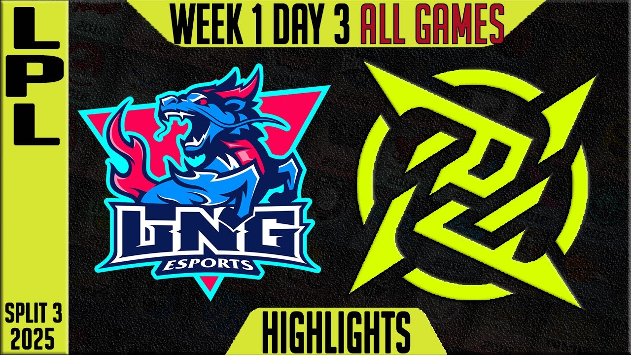 LNG vs NIP Highlights ALL GAMES | LPL Split 3 2025 W1D3 | LNG Esports ...