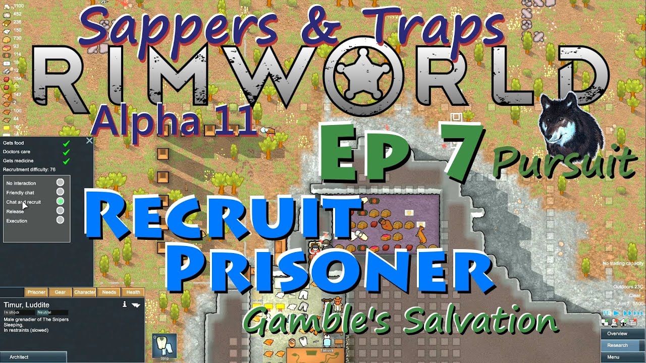 RimWorld A11 Sappers & Traps LP-Gamble's Salvation-Ep07 Recruit ...