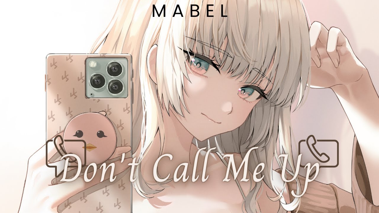Nightcore - Don't Call Me Up, Mabel (Lyrics) - YouTube