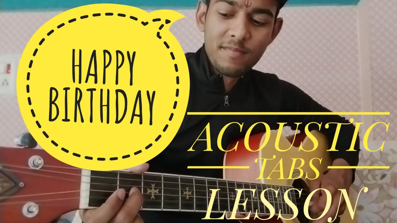 Happy Birthday Guitar Tabs/Lead Lesson | Easy Guitar Song For Beginners ...