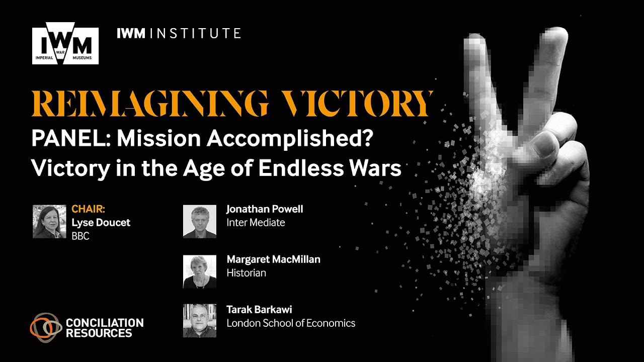 Reimagining Victory: Mission Accomplished? Victory in the Age of ...