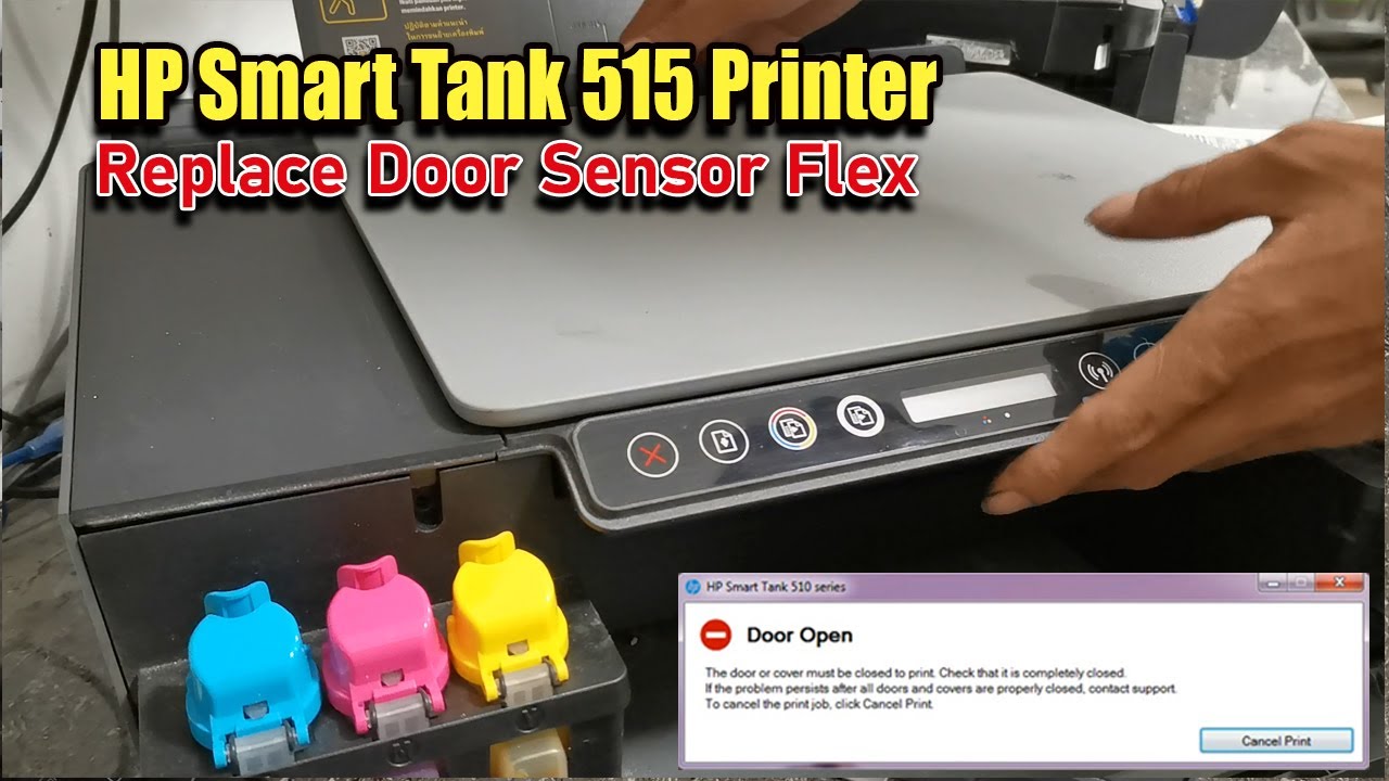 How To Fix Door Open Error Of HP Smart Tank 515 Printer YouTube