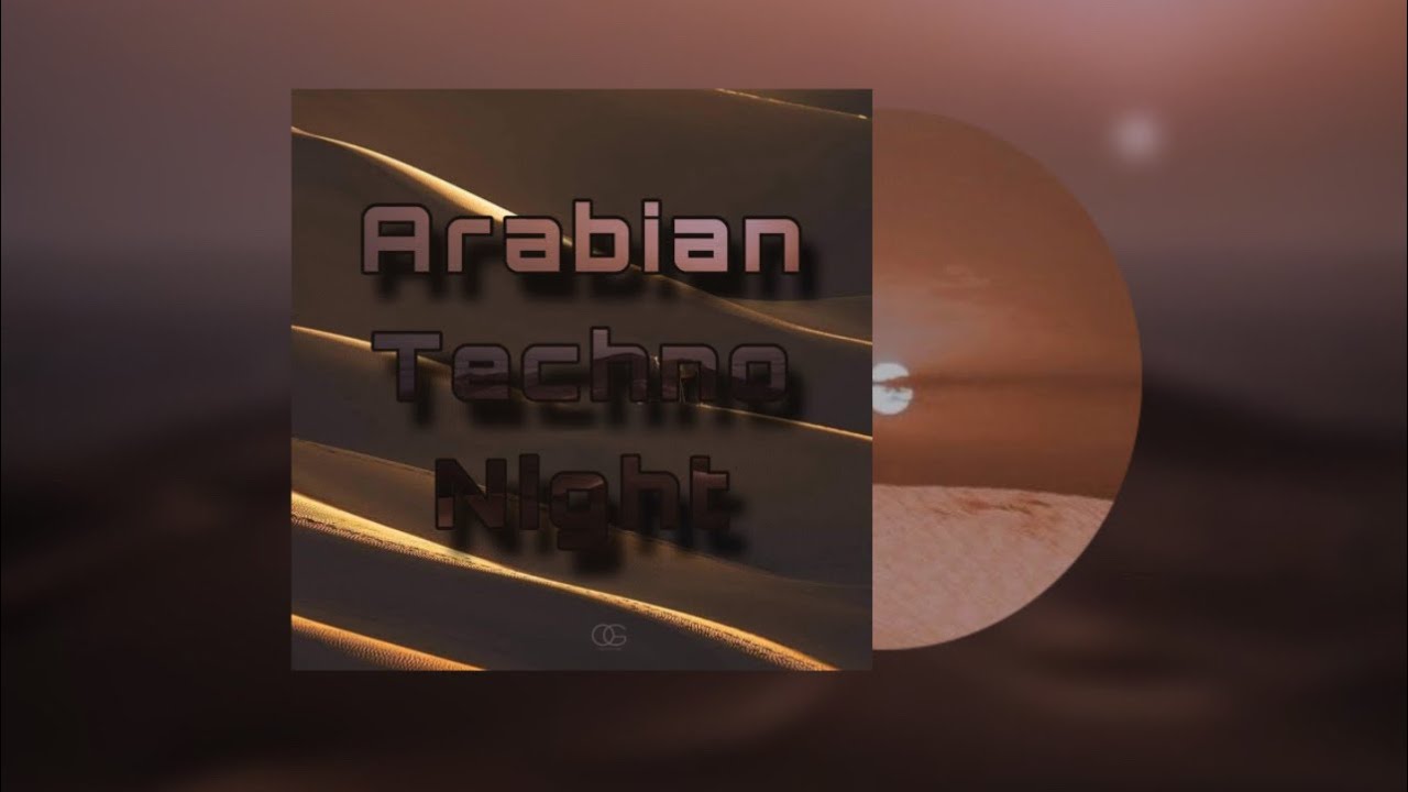 Arabian Techno Night Full Mix Set - DJ OG - YouTube