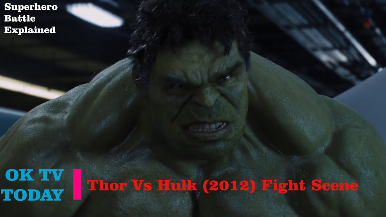 Thor Vs Hulk Fight Scene - Avengers (2012) - Marvel Fight Scene #1 ...