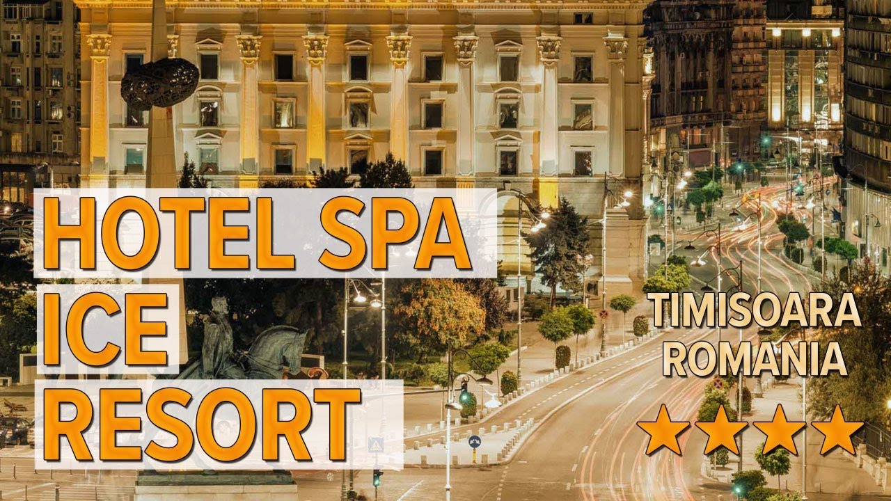 Hotel SPA Ice Resort hotel review | Hotels in Timisoara | Romanian ...