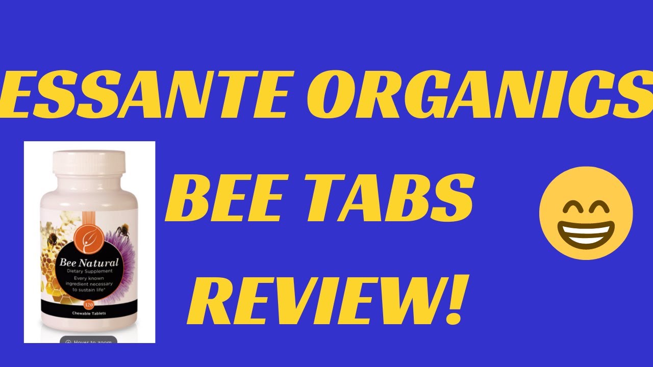 "Essante Organics Bee Tabs Review": What's in Essante Organic's Bee ...