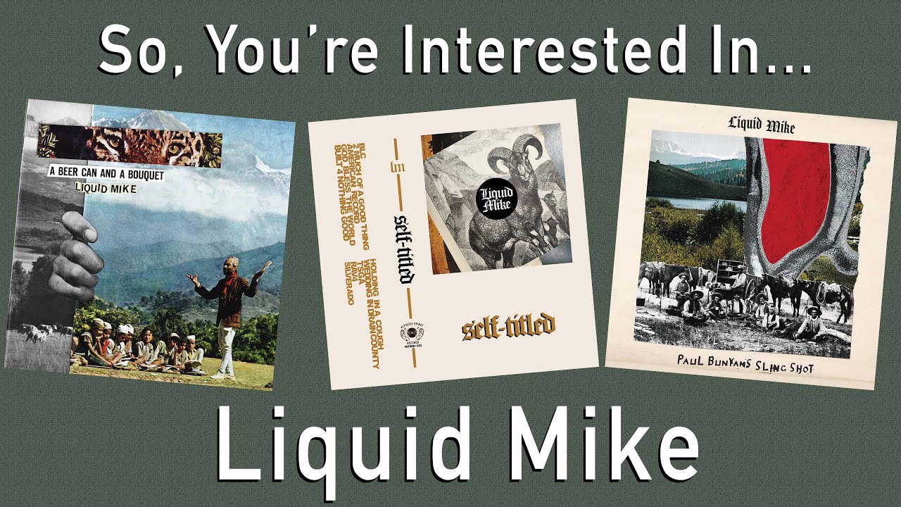 So, You're Interested In... Liquid Mike - YouTube