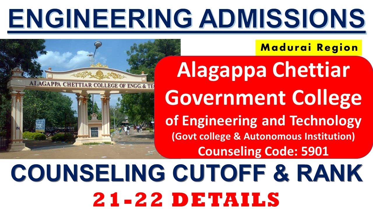 Alagappa Chettiar Government College of Engineering and Technology ...