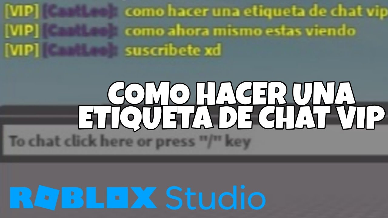(LEER DESC) ROBLOX STUDIO COMO HACER UNA ETIQUETA DE CHAT VIP TUTORIAL ...