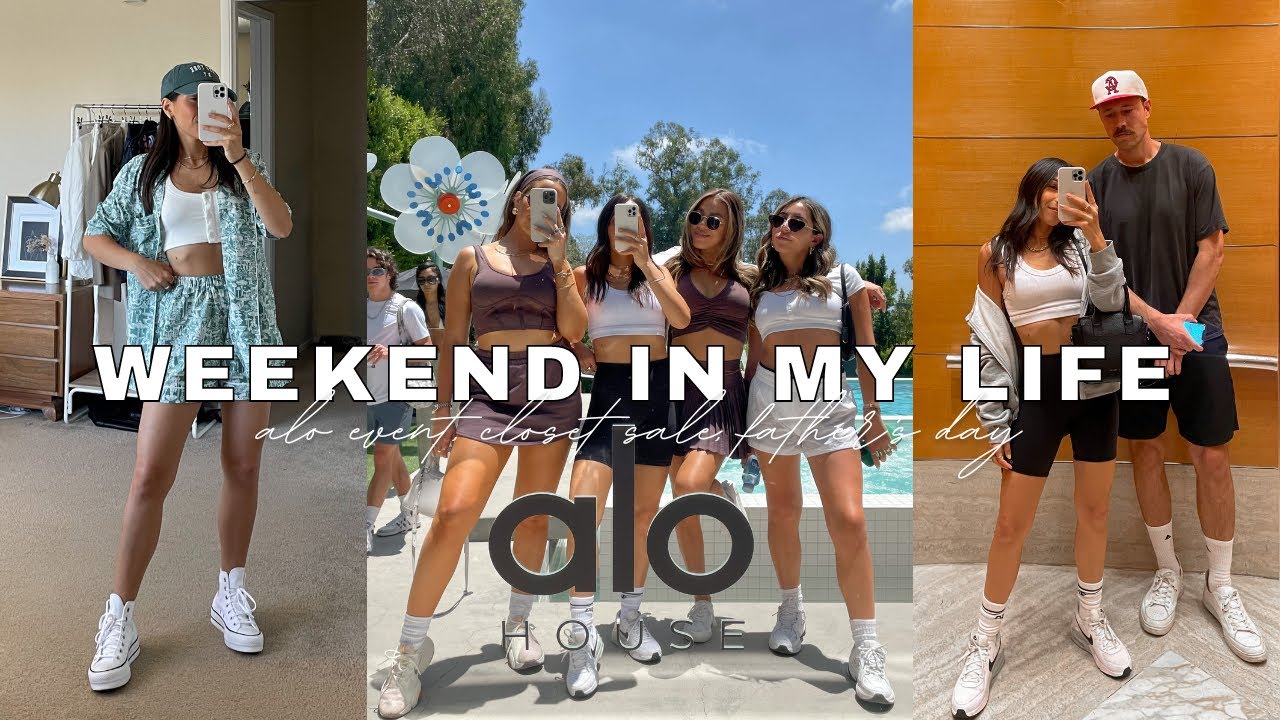 WEEKEND IN MY LIFE: alo yoga #ALOHOUSE influencer event, beach day ...