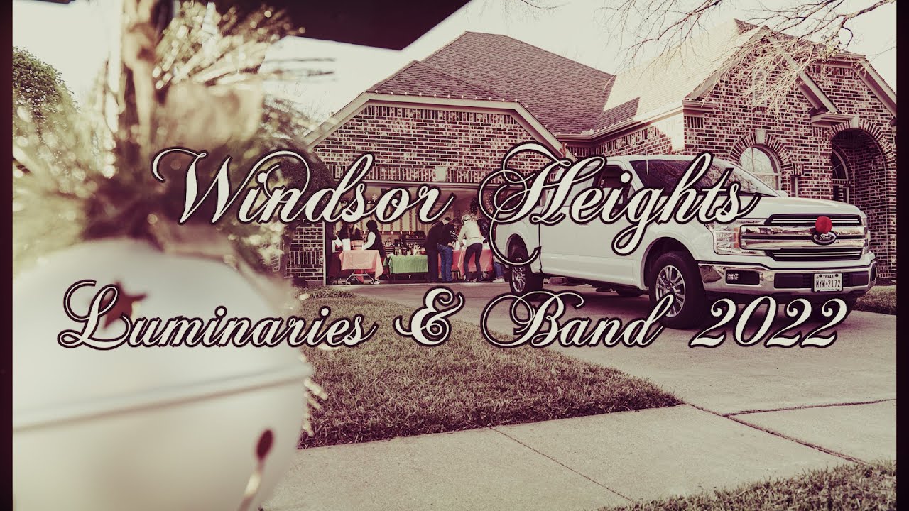 2022 Luminaries & Band - Windsor Heights - YouTube