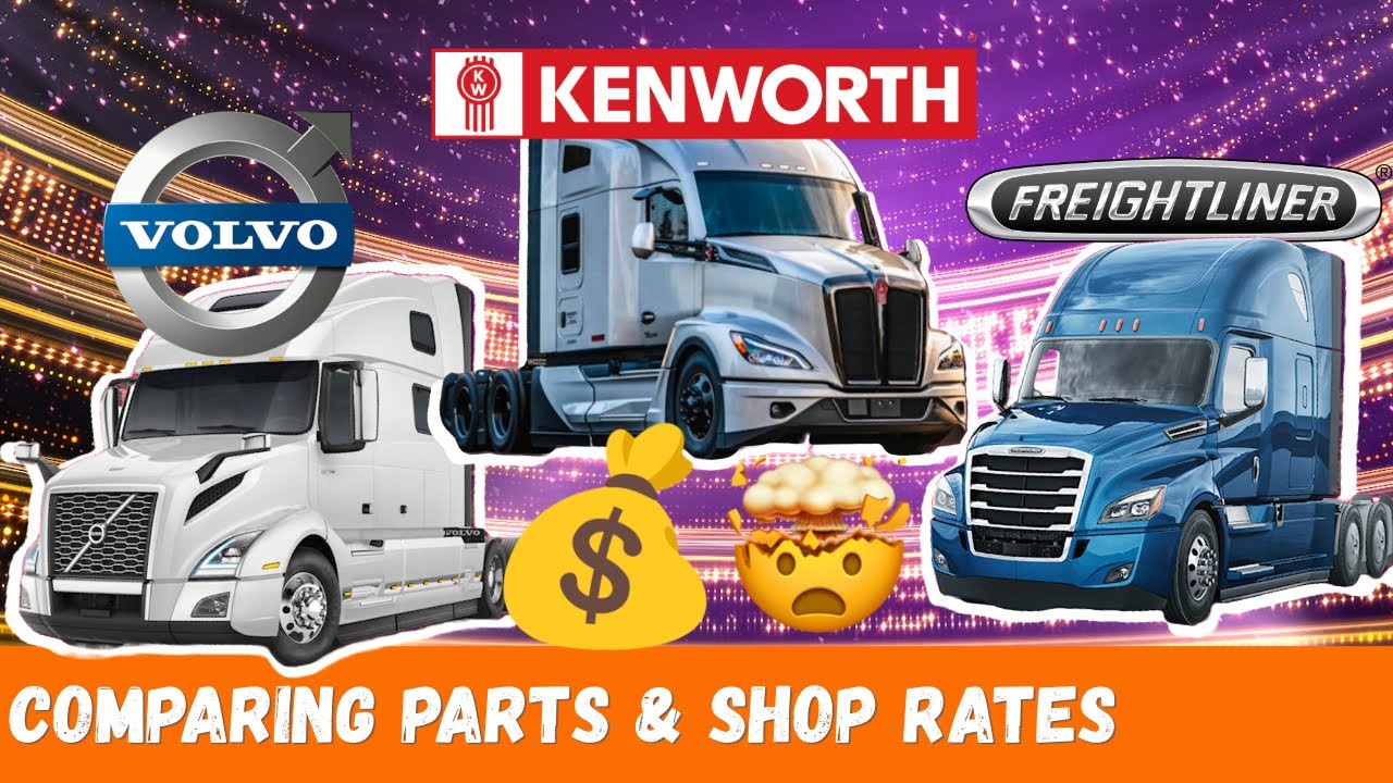 Kenworth VS Volvo VS Freightliner Truck Parts Price Showdown - YouTube