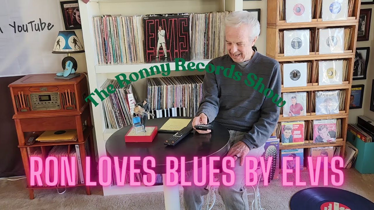 Ron loves Blues songs by ELVIS! - YouTube