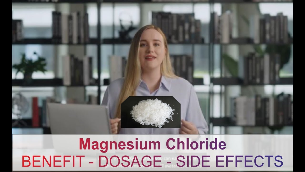 Magnesium Chloride - FACTS - USES- BENEFITS - DOSAGE - SIDE EFFECTS ...