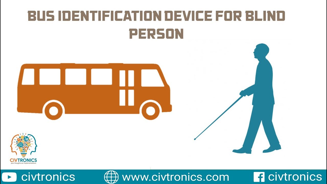 BUS IDENTIFICATION DEVICE FOR BLIND PERSON | Inspire Award Ideas ...