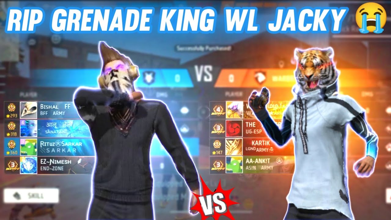 No More Grenade King WL JACKY 😂 RIP WL JACKY 🤣 - YouTube