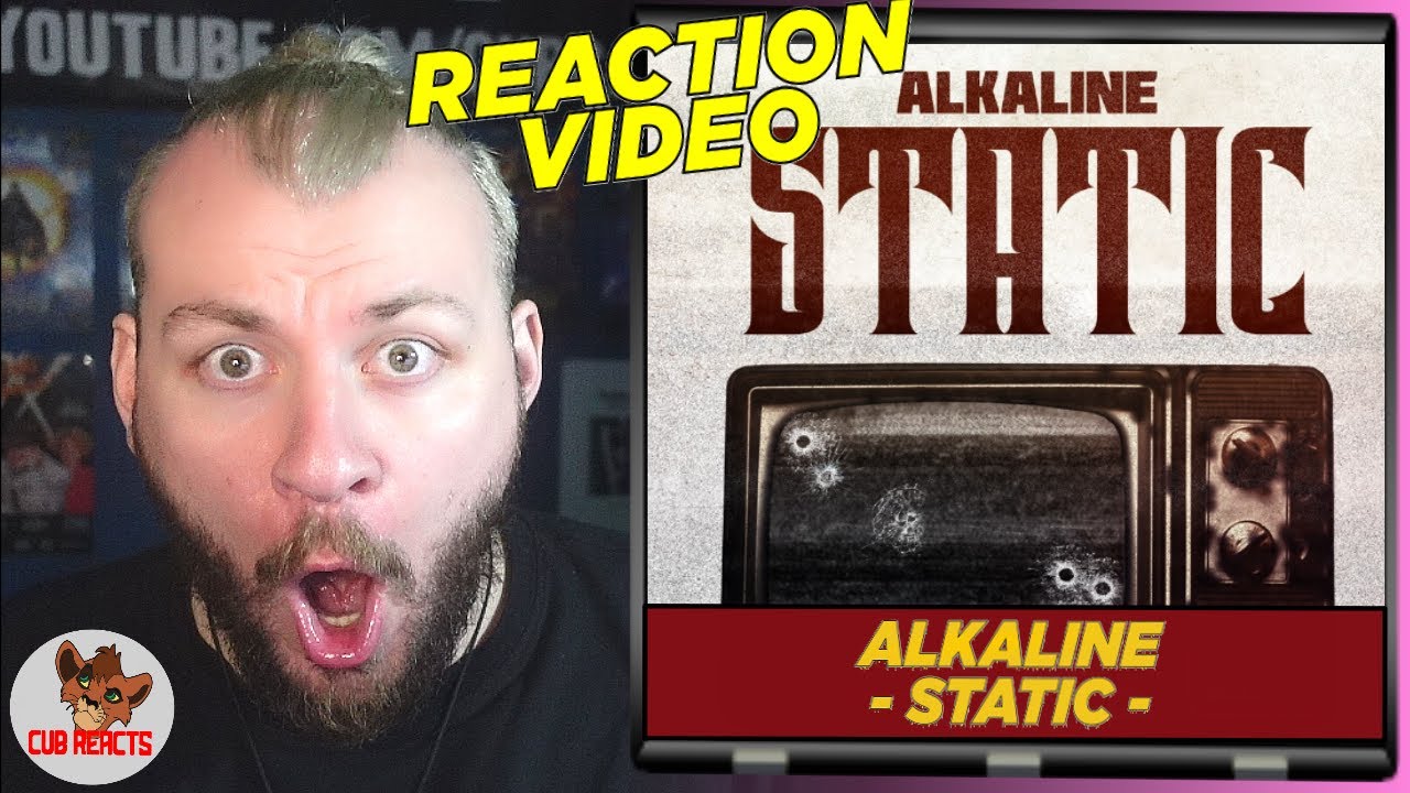 ALKALINE DOES IT AGAIN! | Alkaline - Static | UK REACTION & ANALYSIS ...