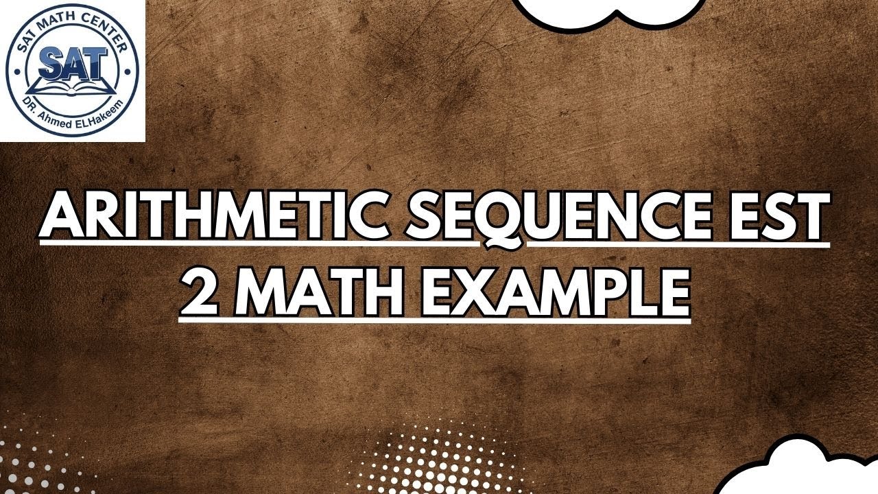 Arithmetic Sequence EST 2 MATH Example - YouTube