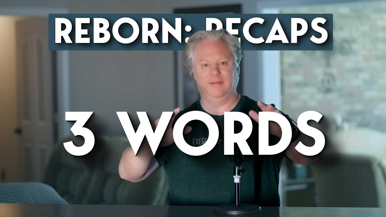 Reborn Recaps: 3 words - YouTube