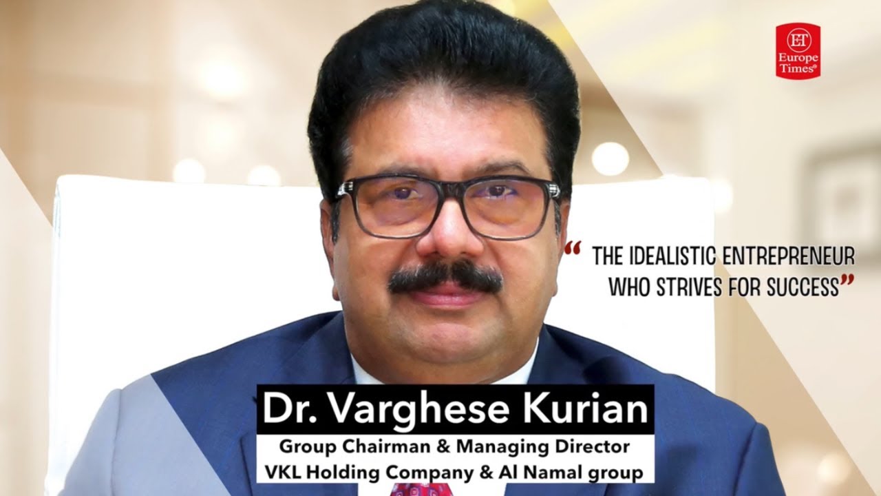 Dr. Varghese Kurian | Group Chairman & Managing Director | VKL Holding ...