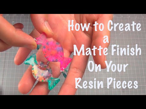 How to Create a Matte Finish on Your Resin Pieces - YouTube