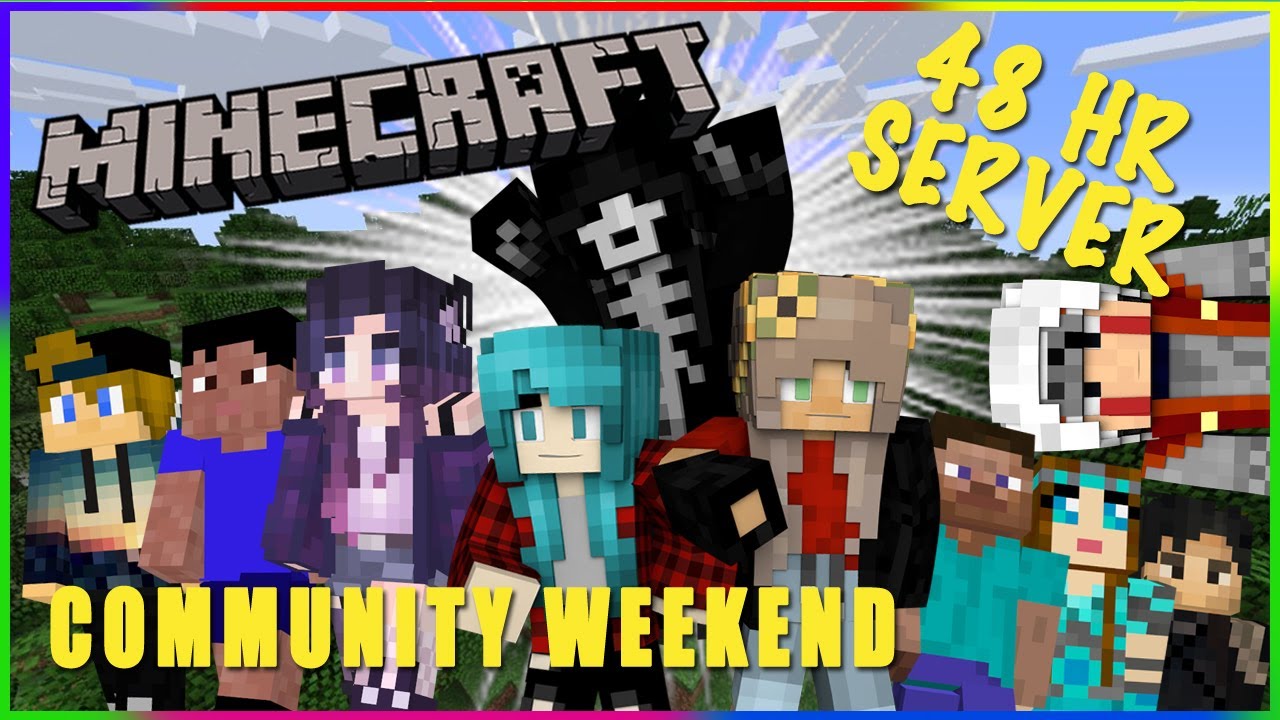 48 HOUR MINECRAFT SERVER: FIRST COMMUNITY WEEKEND RECAP! - YouTube