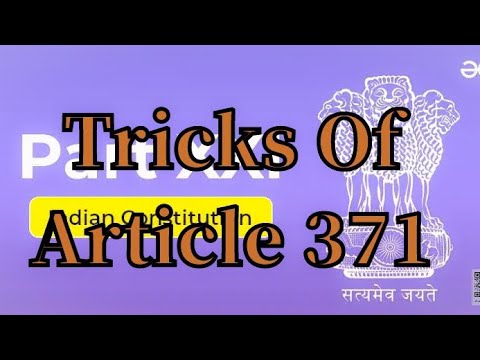 TRICKS OF ARTICLE 371 & 371[A-J] - YouTube