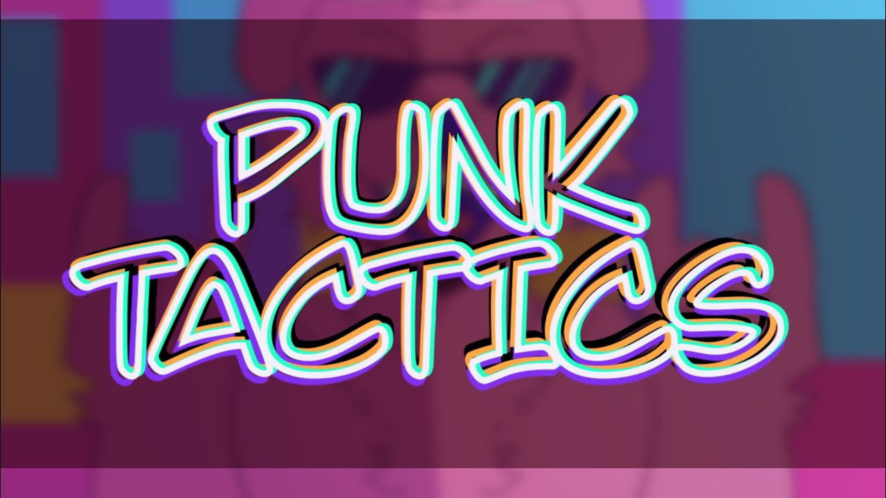 PUNK TACTICS| animation Meme| - YouTube