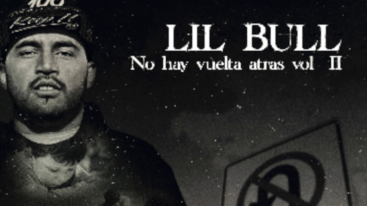 Lil Bull Son Momentos Sentimientos - YouTube