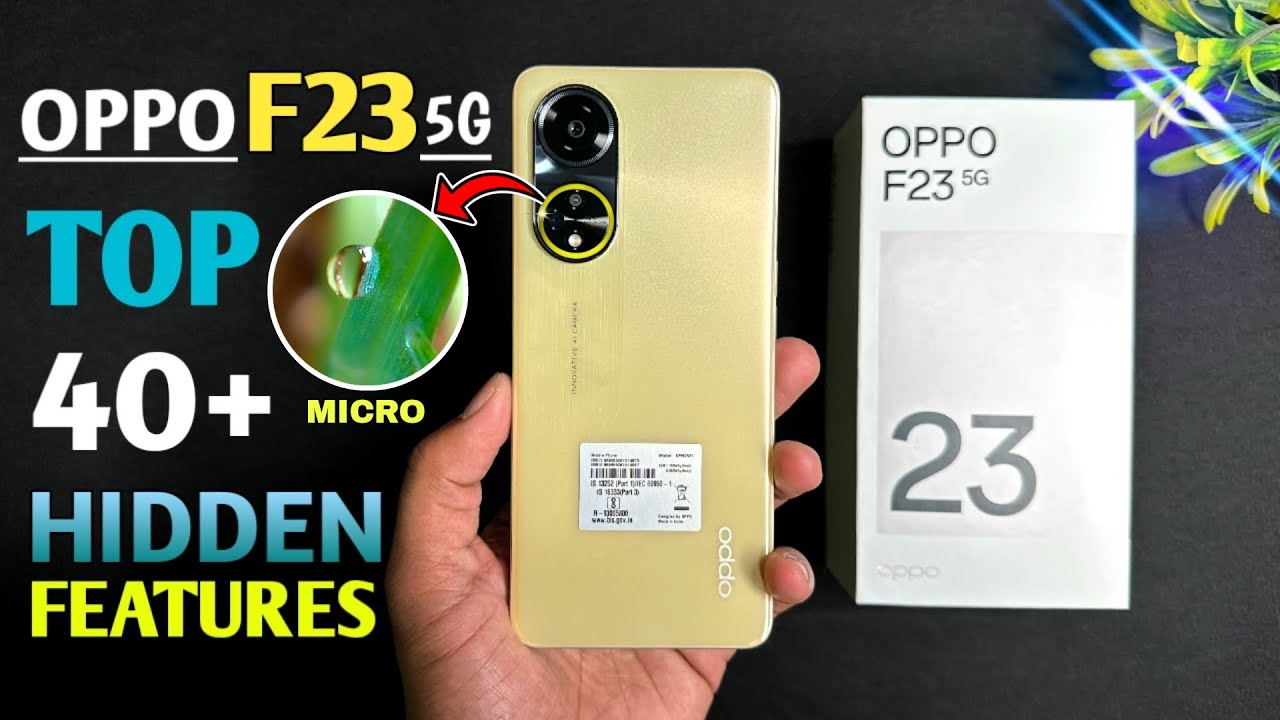 Oppo F23 5G Top 40+ Hidden Features || Oppo F23 Tips & Tricks | Oppo ...