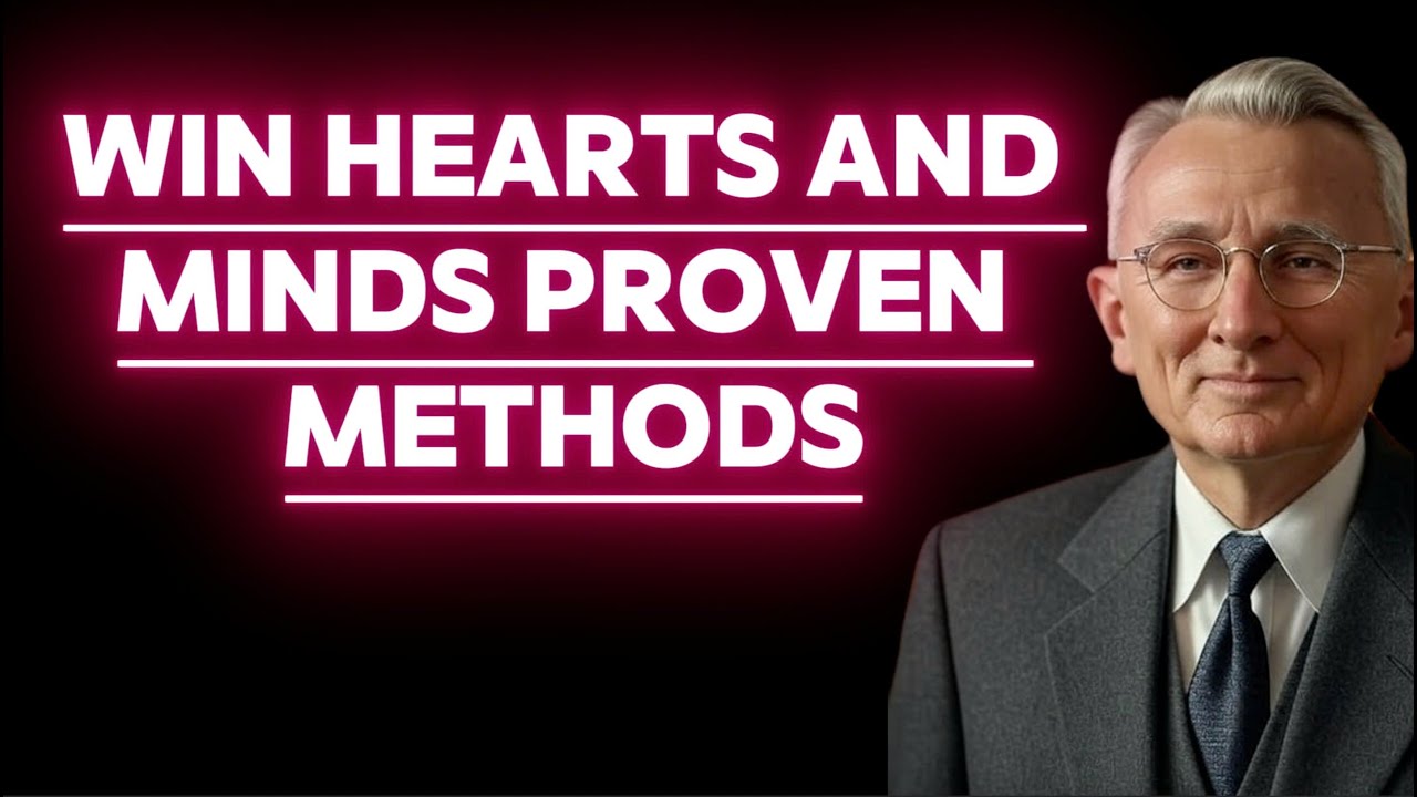 Win Hearts and Minds with Dale Carnegie’s Proven Methods - YouTube