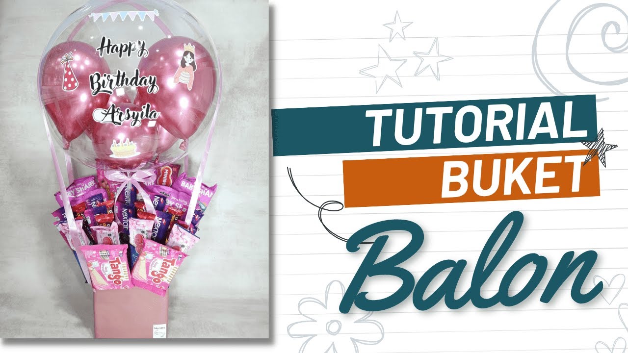 Tutorial Buket Balon by Rubia Gallery - YouTube