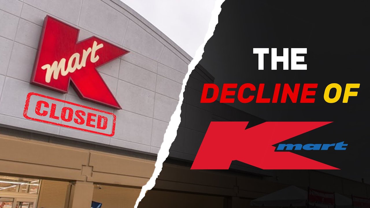 Downfall of K-Mart ...What Happened? - YouTube