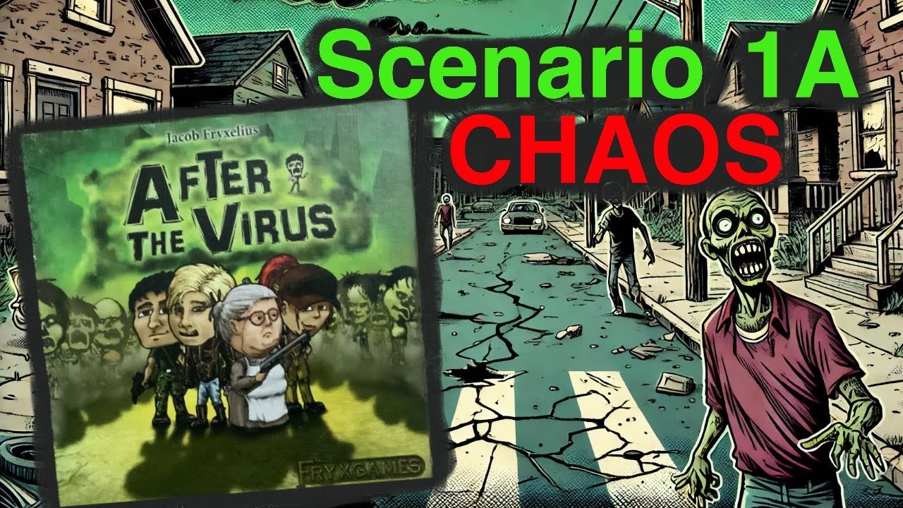 After the Virus – Scenario 1A: Chaos | The zombie virus has arrived ...