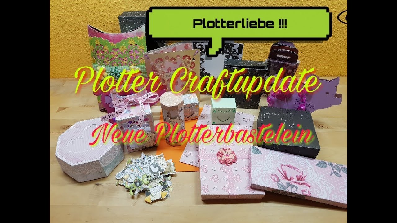 Plotter CRAFTUPDATE #2 { meine Plotterprojekte } ! - YouTube