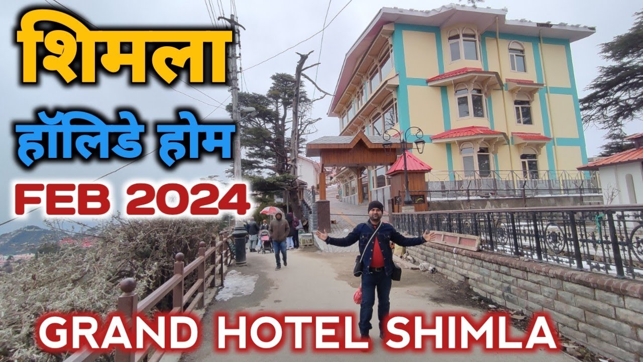 shimla holiday home central govt | grand hotel shimla for central govt ...