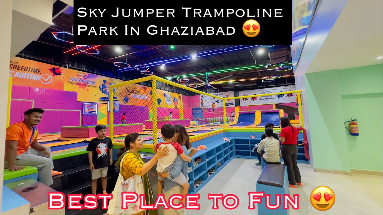 Sky Jumper Trampoline Park in Ghaziabad ( Opulent Mall) - YouTube