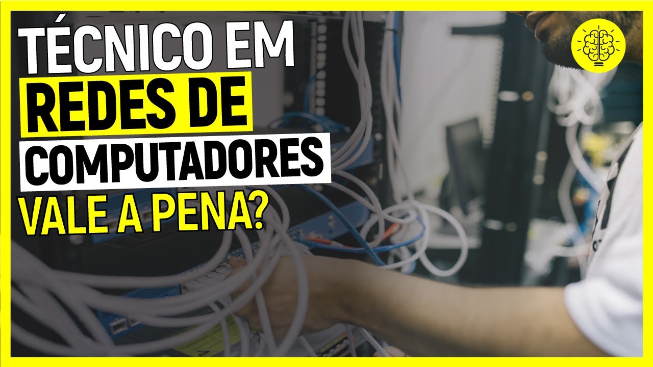 TÉCNICO EM REDES DE COMPUTADORES: TUDO SOBRE O CURSO - YouTube