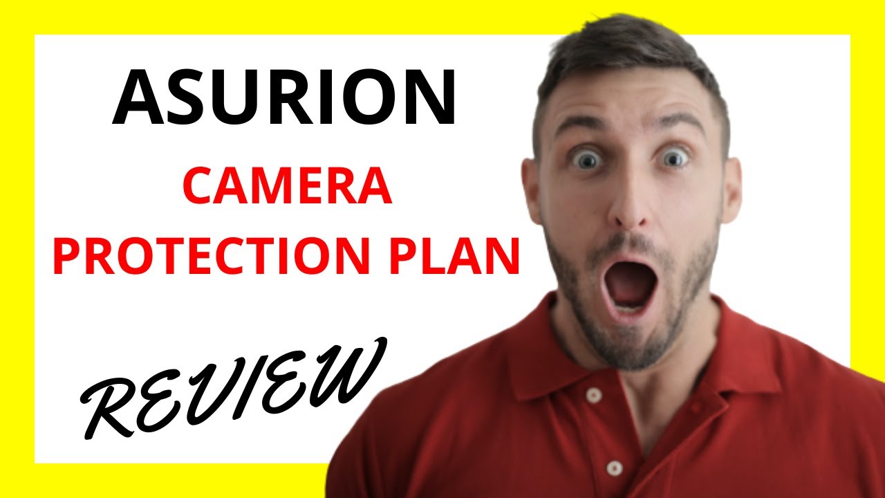 🔥 Asurion Camera Protection Plan Review: Pros and Cons - YouTube